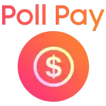 Earn Cash: Try New Product & Services - Poll Pay